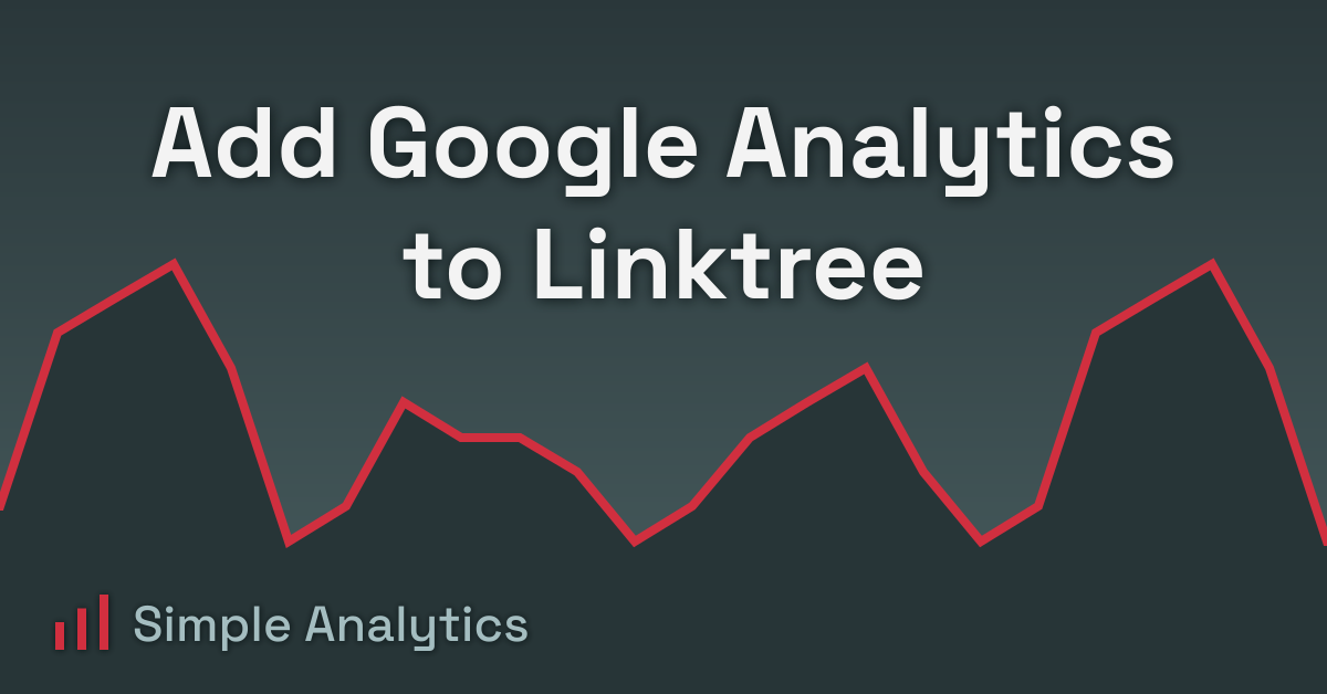 Add Google Analytics to Linktree