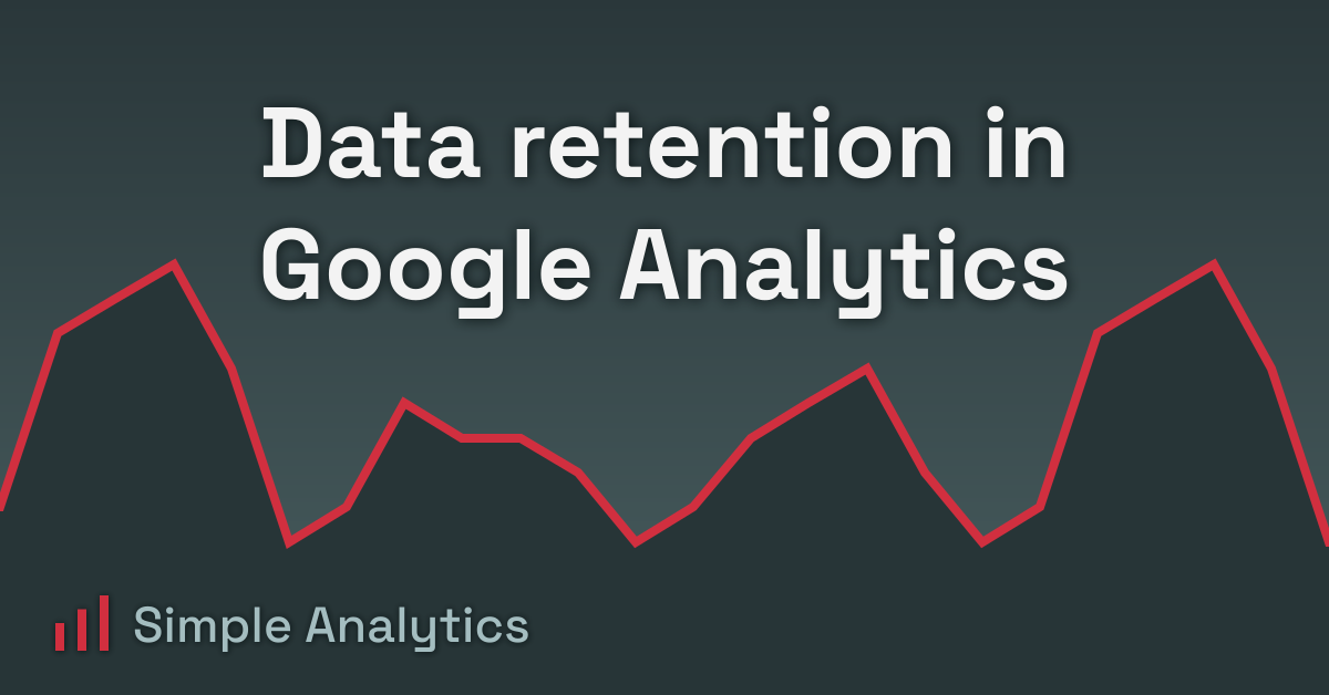 Data Retention In Google Analytics