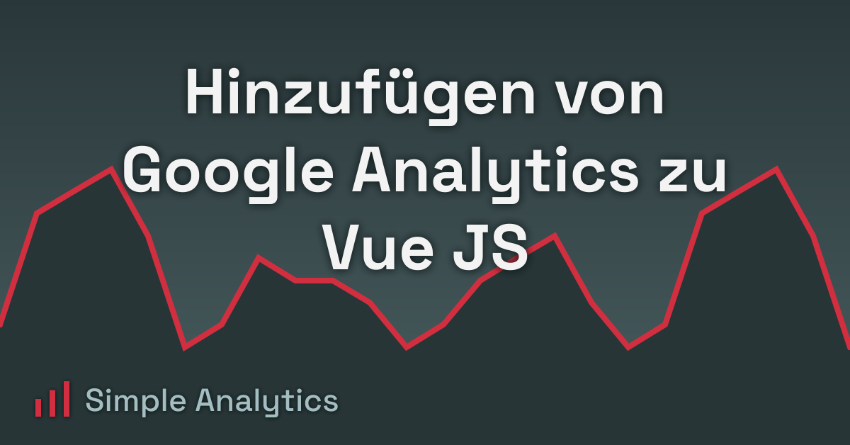 Hinzufügen von Google Analytics zu Vue JS